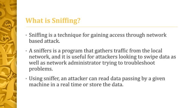 Password sniffing | PPTX | Information and Network Security | Computing