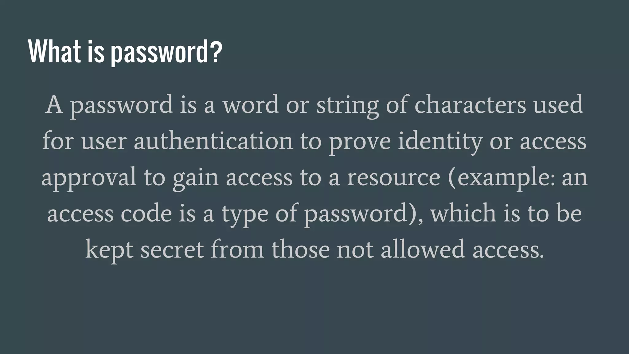 Password - Strong and Memorable Passwords | PPT | Free Download