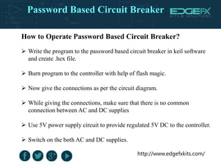 Password Based Circuit Breaker | PPTX