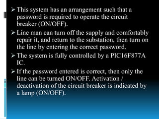 Password based circuit breaker control to ensure electric | PPTX