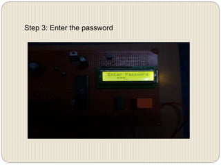 Password based door locking system | PPTX