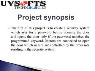 Password based door locksystem | PPT