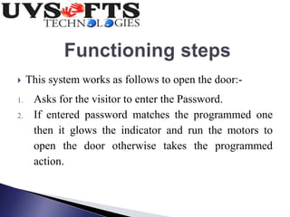 Password based door locksystem | PPT