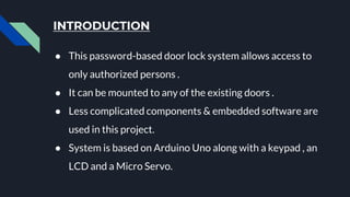 PASSWORD DOOR LOCK SYSTEM.pptx