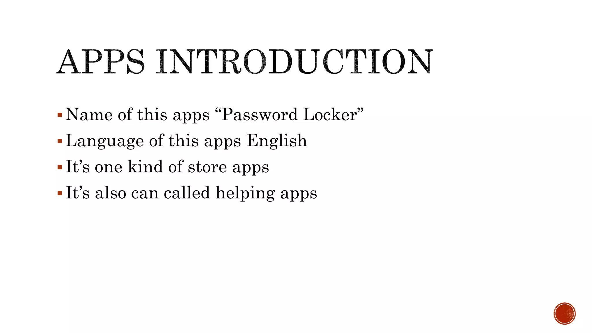 Password locker | PPTX