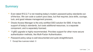 Password Policies in Oracle Access Manager. How to improve user ...