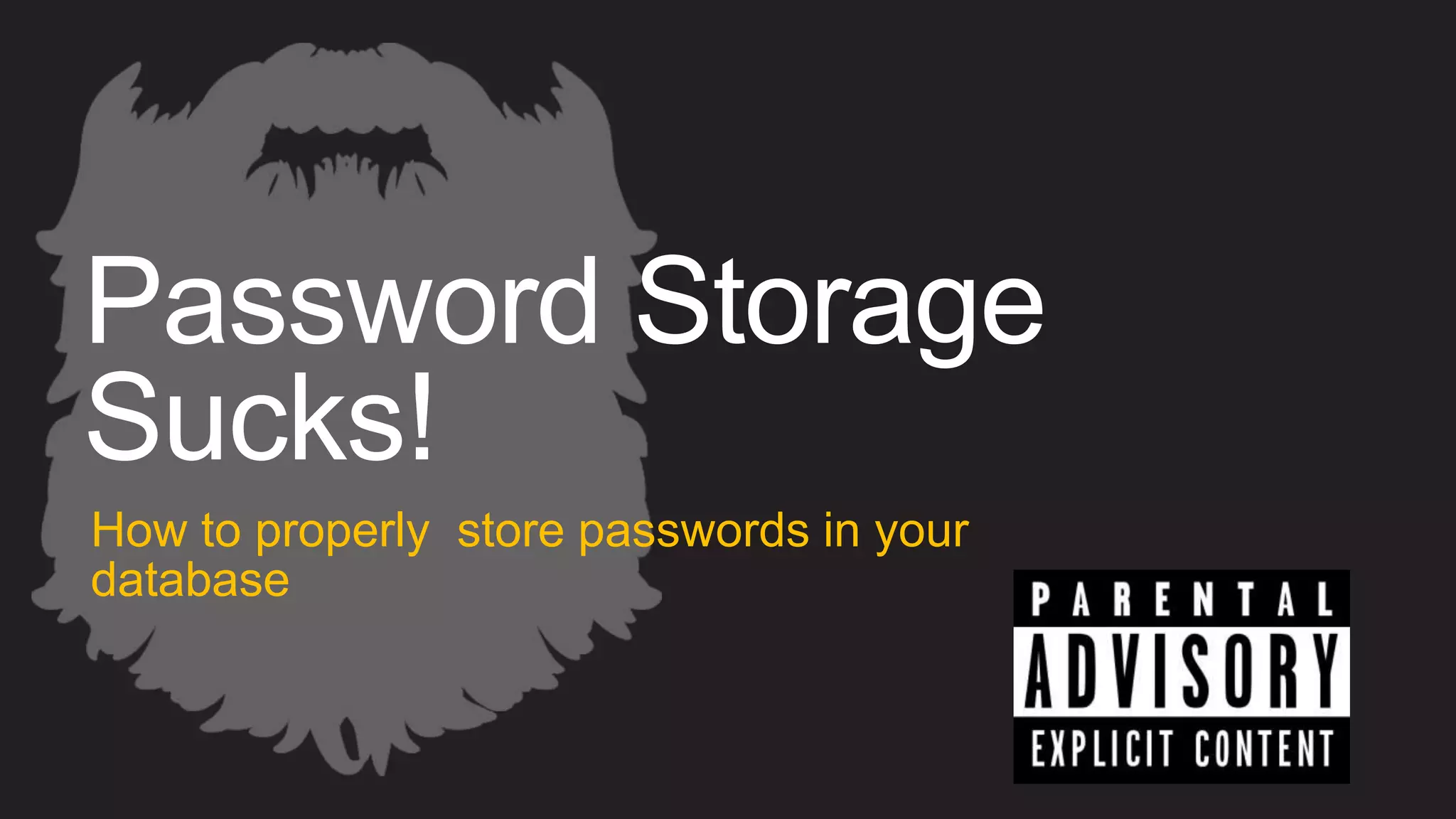 Password Storage Sucks! | PPTX