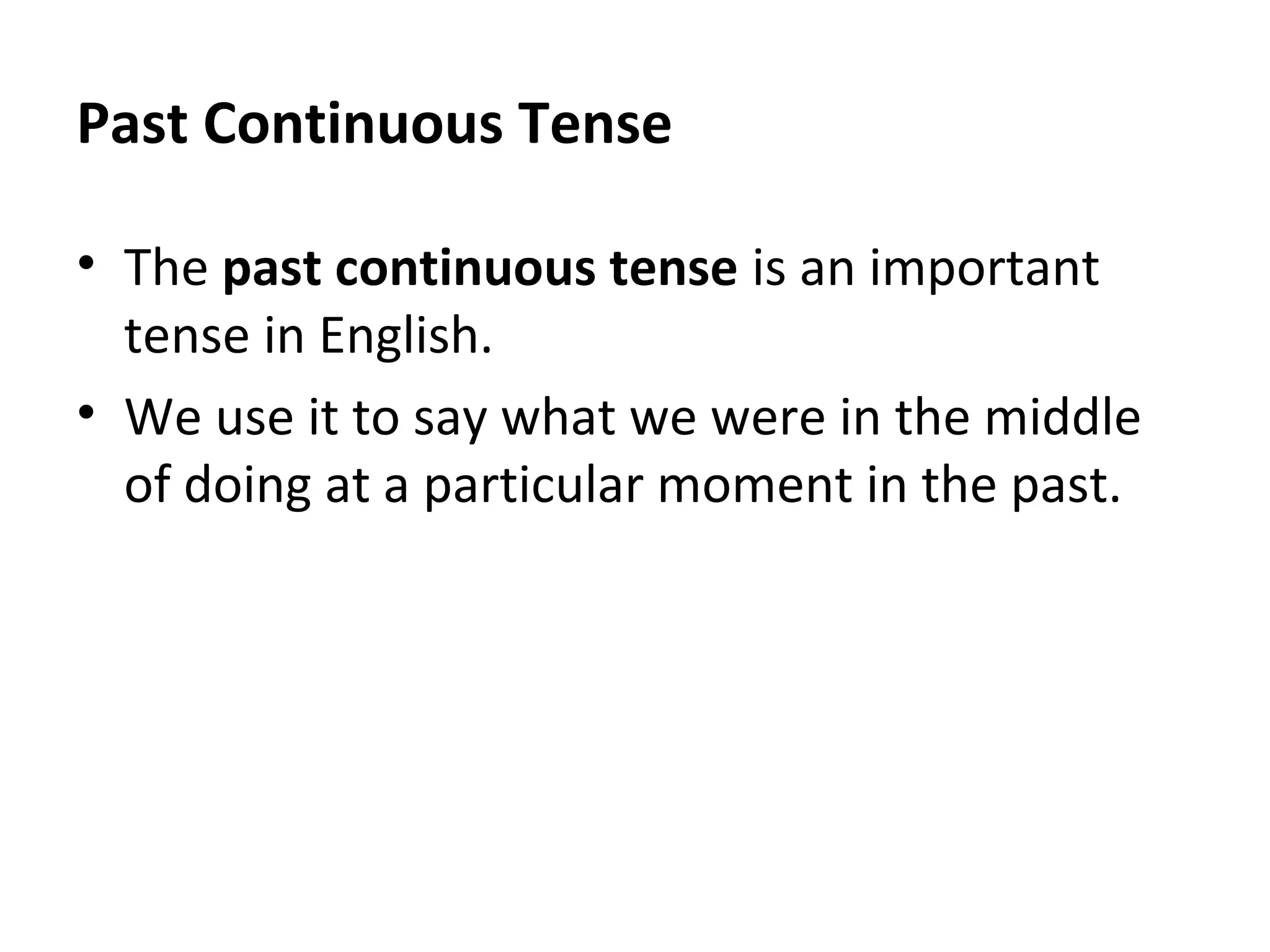Past continuous tense | PPT
