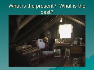 Past And Present | PPT
