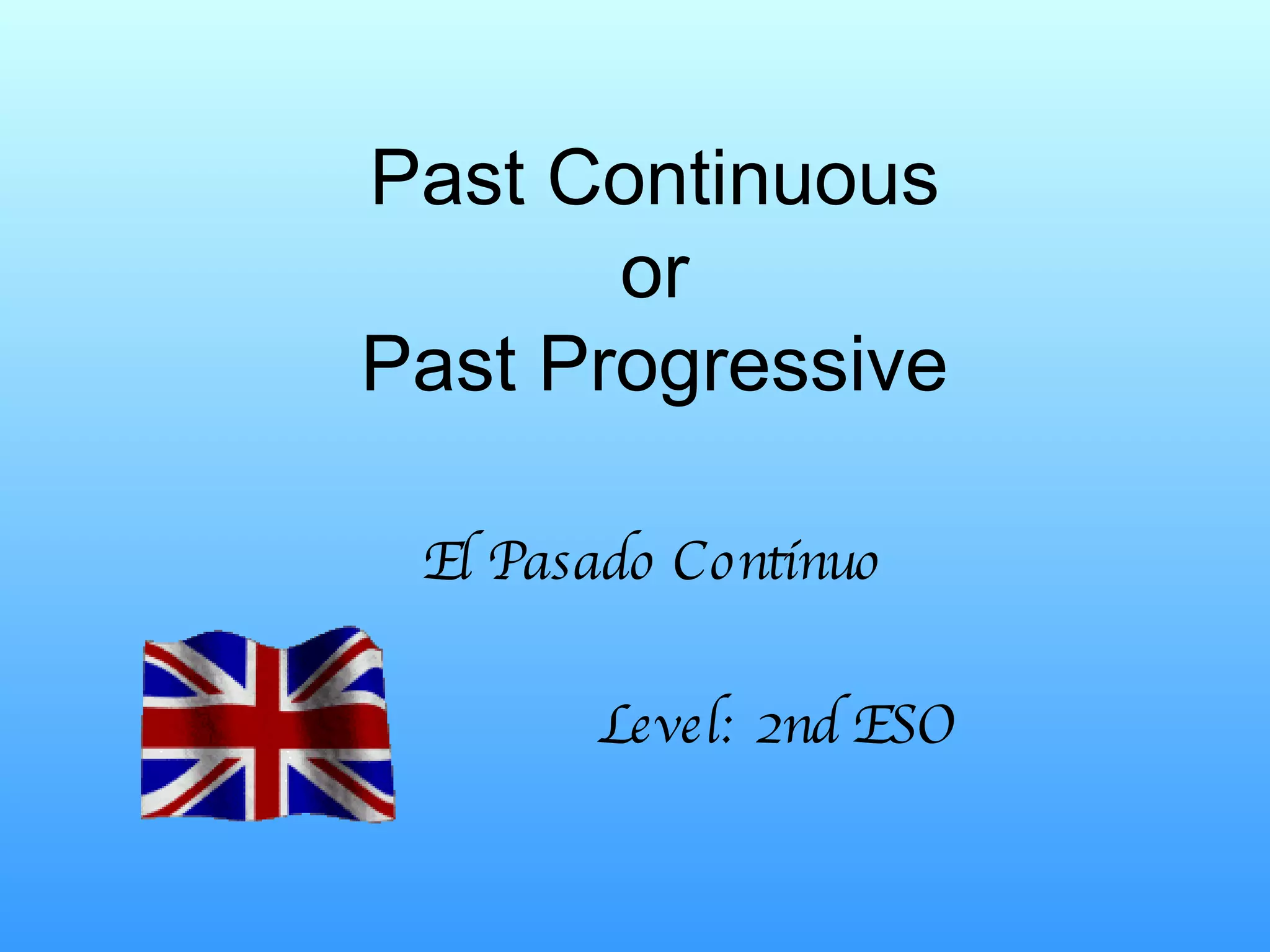 Past Continuous | PPT