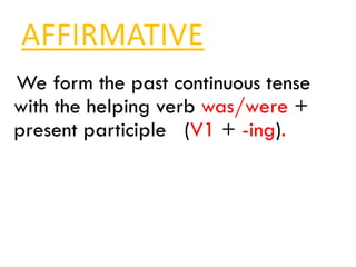 past-continuous explanation inglisg class | PPT