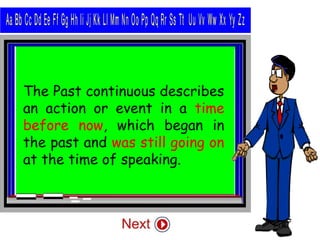pelajaran bahasa inggris, grammar tenses past continuous tense.ppt