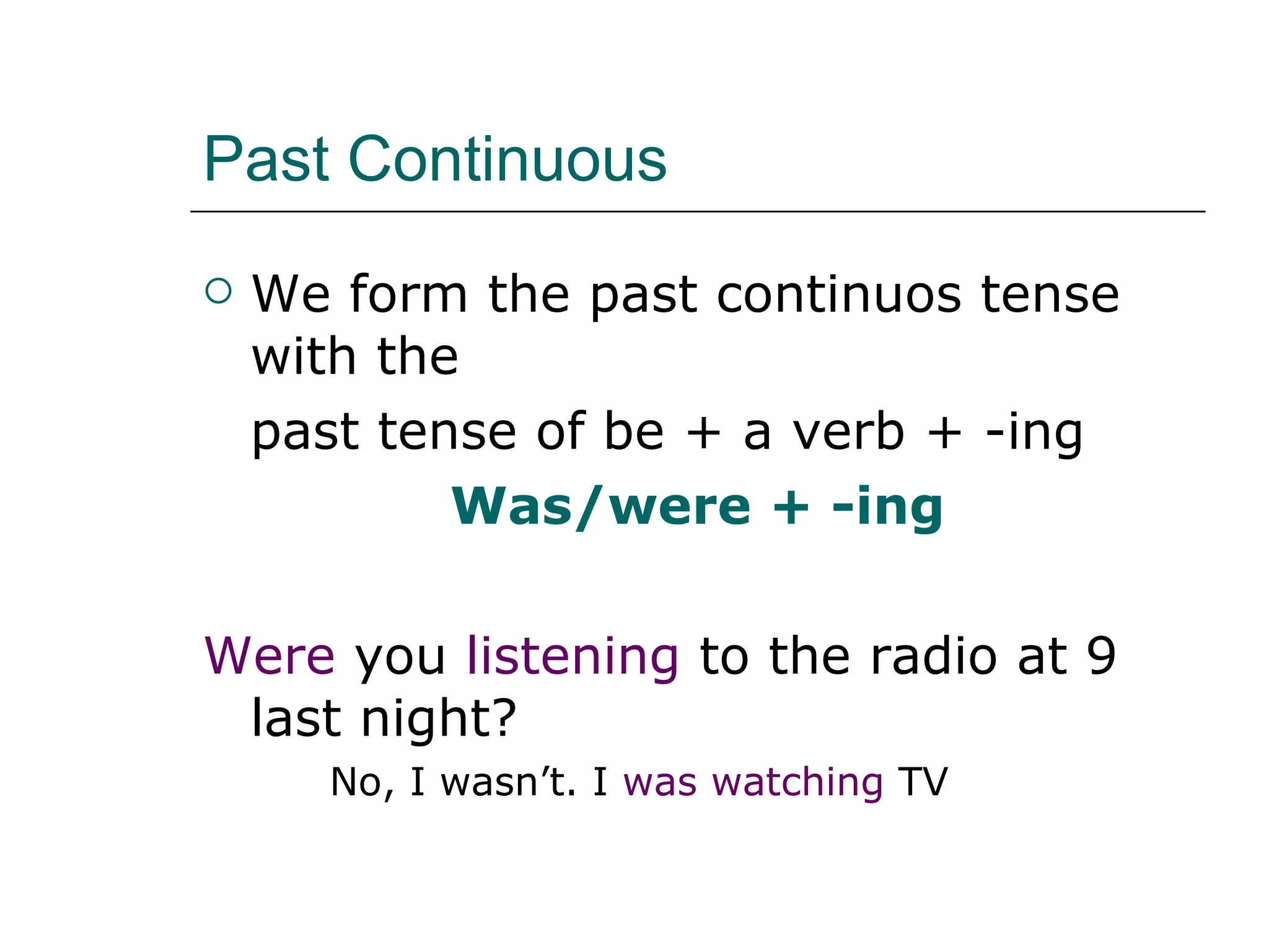 Past continuous | PPT