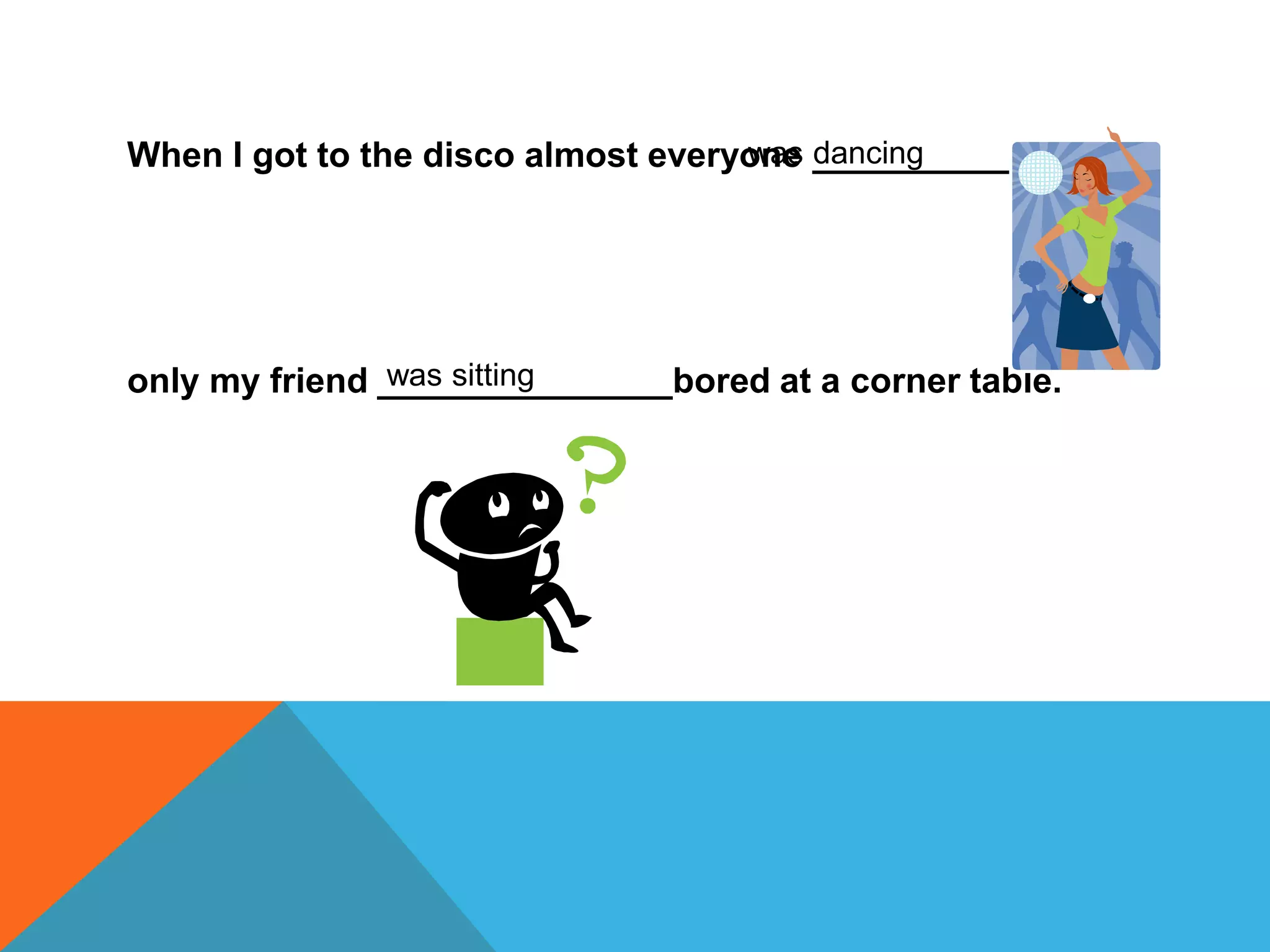 Past continuous-complex | PPT