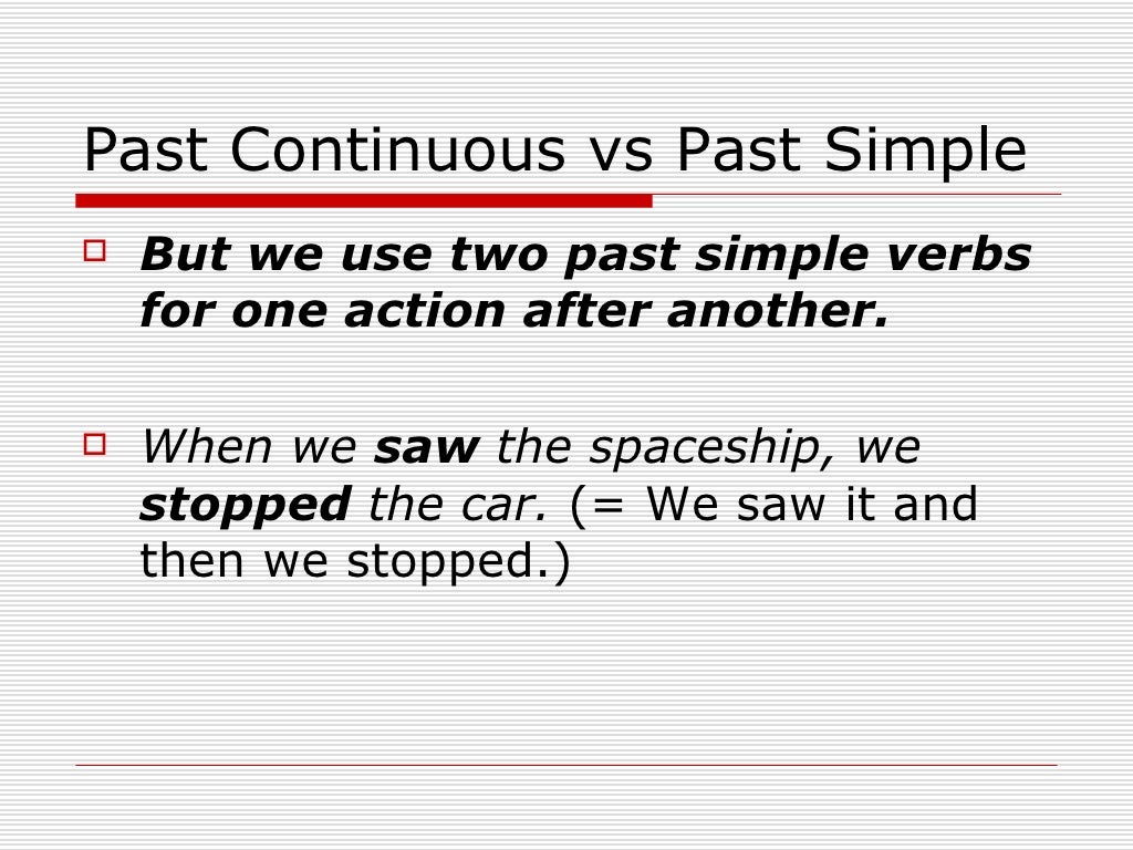 Past Continuous Vs Past Simple