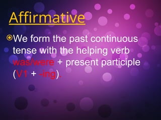 Past Continuous tense. Rules and structures | PPTX