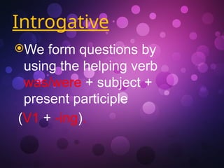 Past Continuous tense. Rules and structures | PPTX