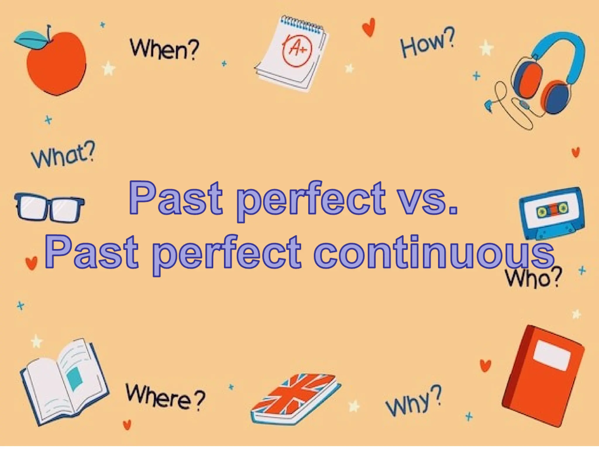 Past-perfect-and-past-perfect-continuous.ppt
