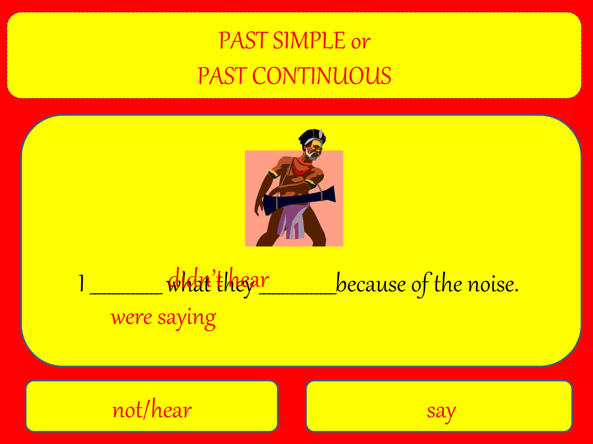 PAST SIMPLE AND PAST CONTIUOUS (GAMES) | PPT
