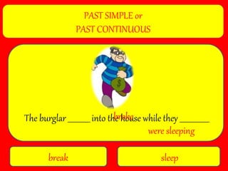 PAST SIMPLE AND PAST CONTIUOUS (GAMES) | PPT