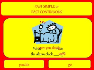 PAST SIMPLE AND PAST CONTIUOUS (GAMES) | PPT
