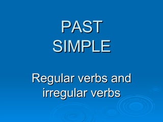 Past Simple Regirregularverbs | PPT