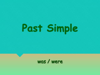 past-simple-waswere-grammar-guides_48601.ppt