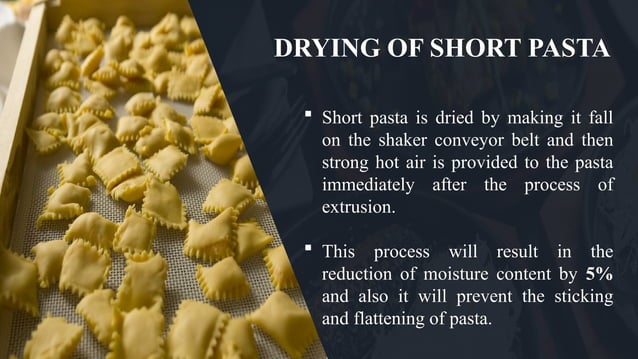 Pasta, types, ingredients, mixing operation, extrusion, importance ...