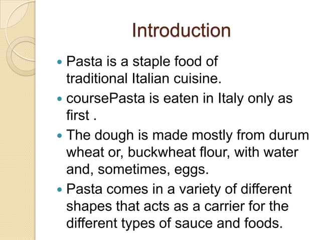 Pasta... ppt... ! finally over...!! ) | PPTX