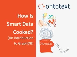 How is smart data cooked? | PPT