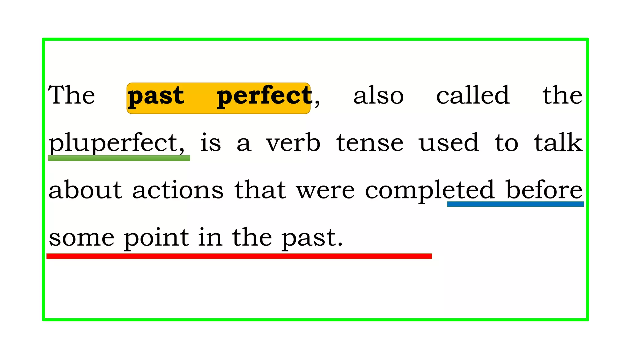 PAST AND PAST PERFECT TENSE.pptx
