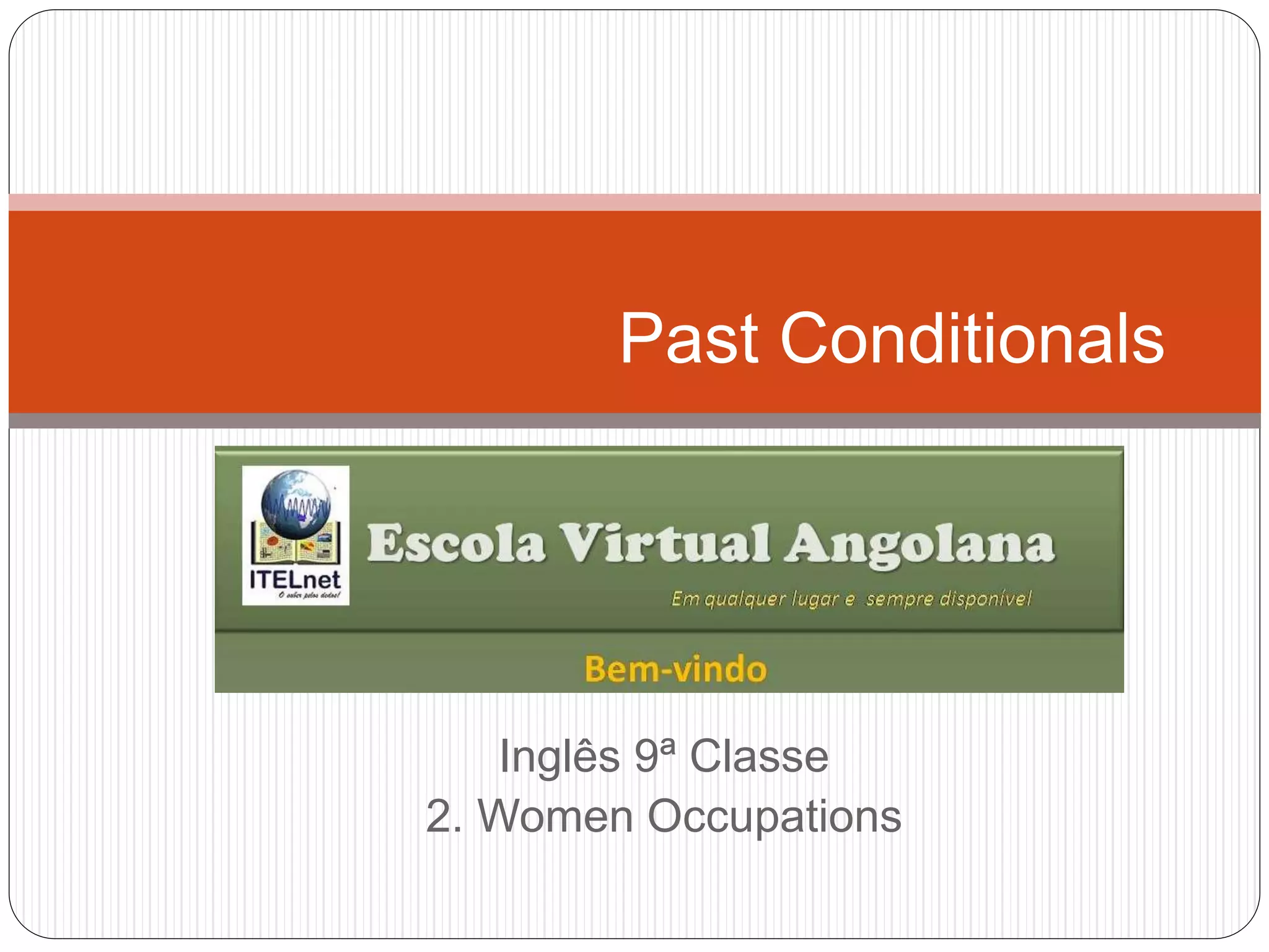 Past conditionals | PPTX