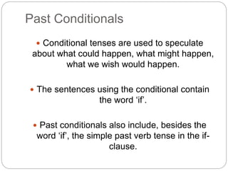 Past conditionals | PPTX