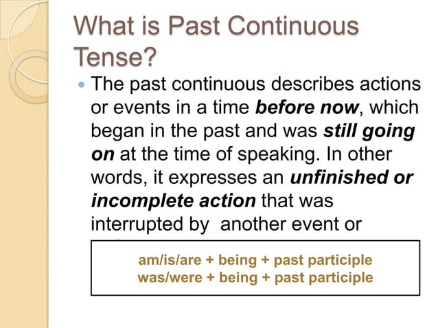 Past Continuous Tense (Active & Passive Voice)