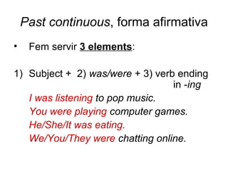 Past continuous | PPT