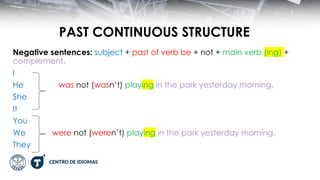Past Continuous or past progressive explanation | PPTX