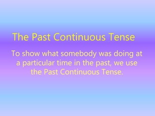 Past Continuous lesson.ppt