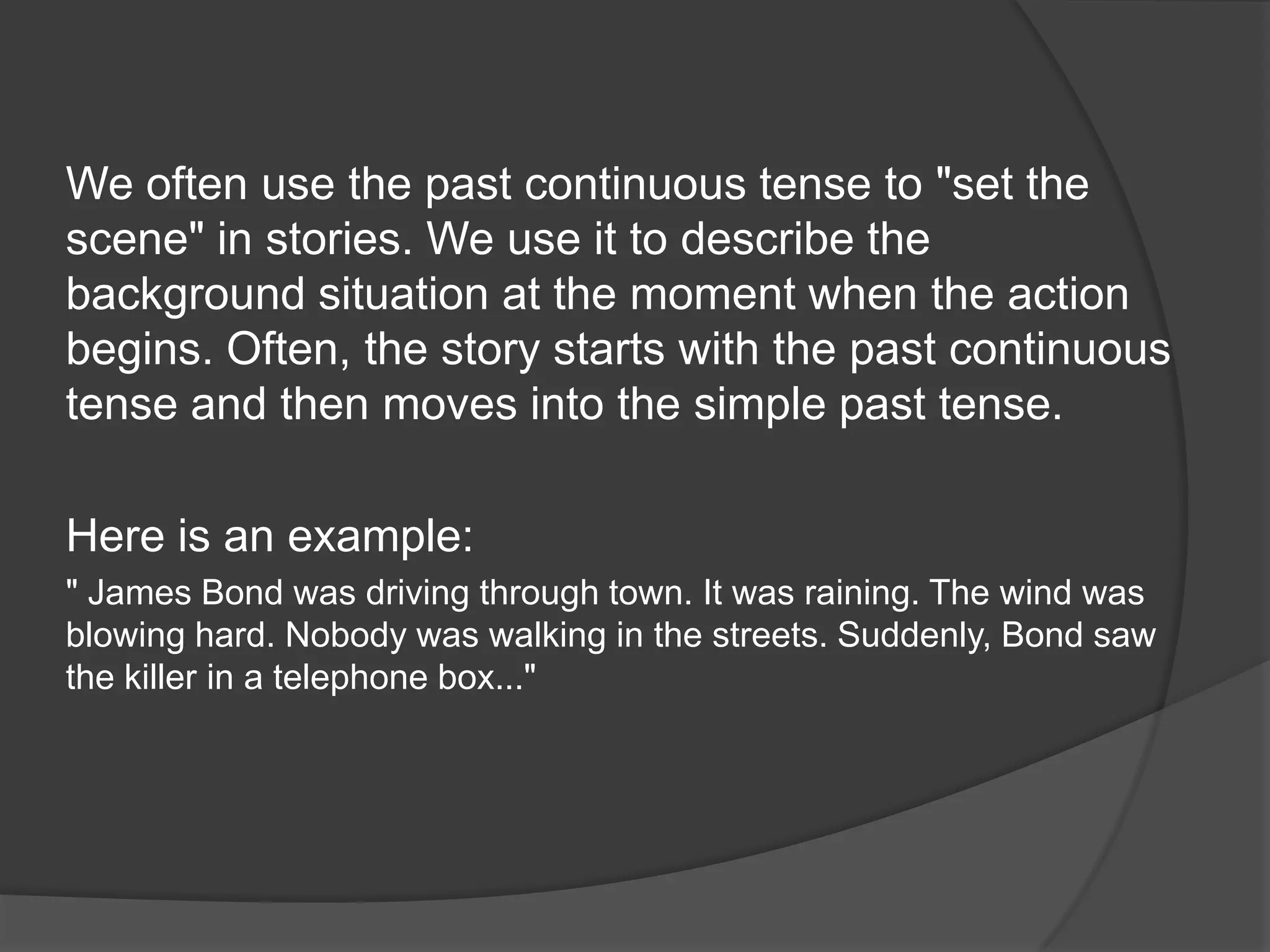 Past continuous presentation | PPTX