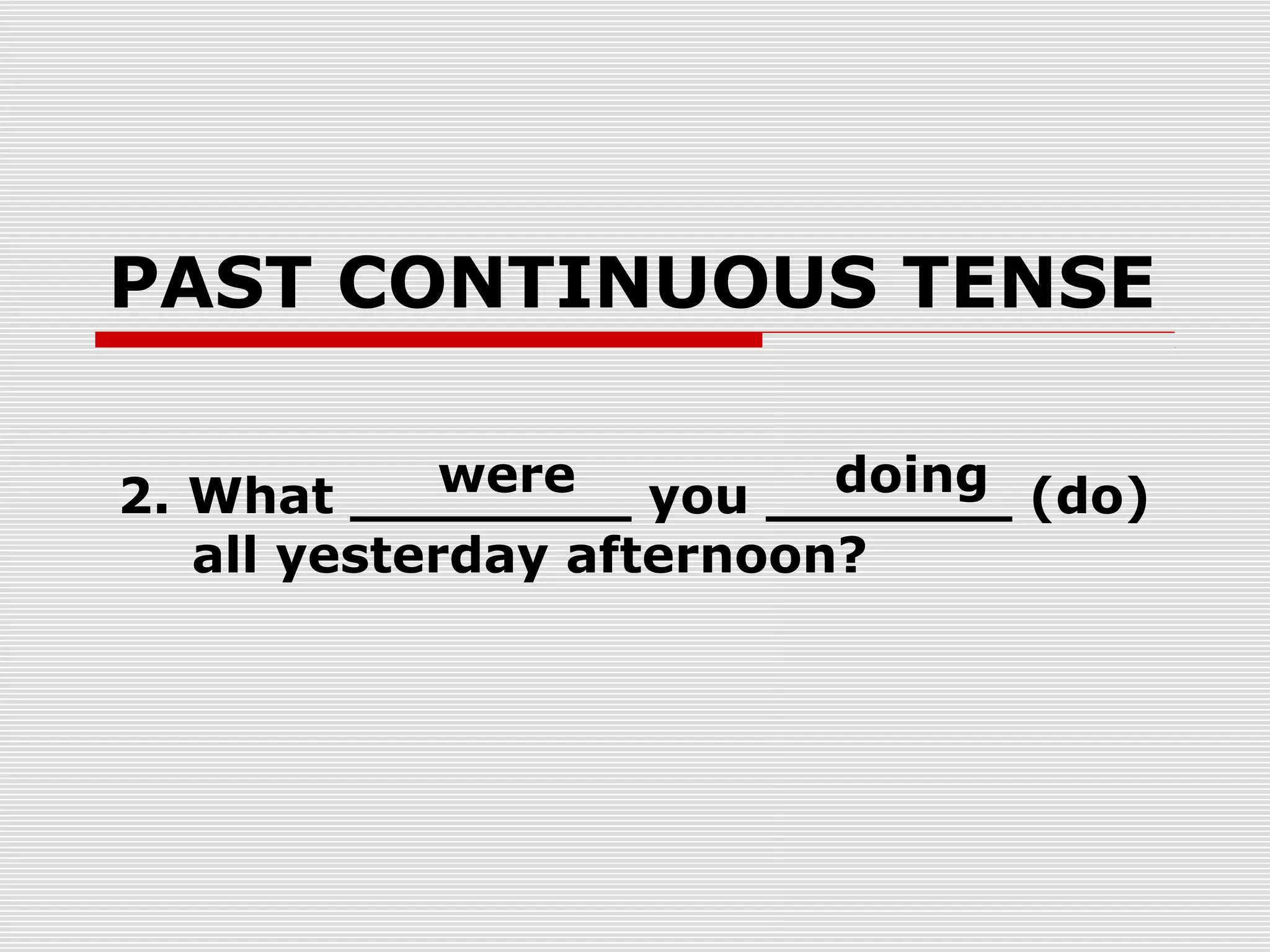 Past continuous tense | PPT