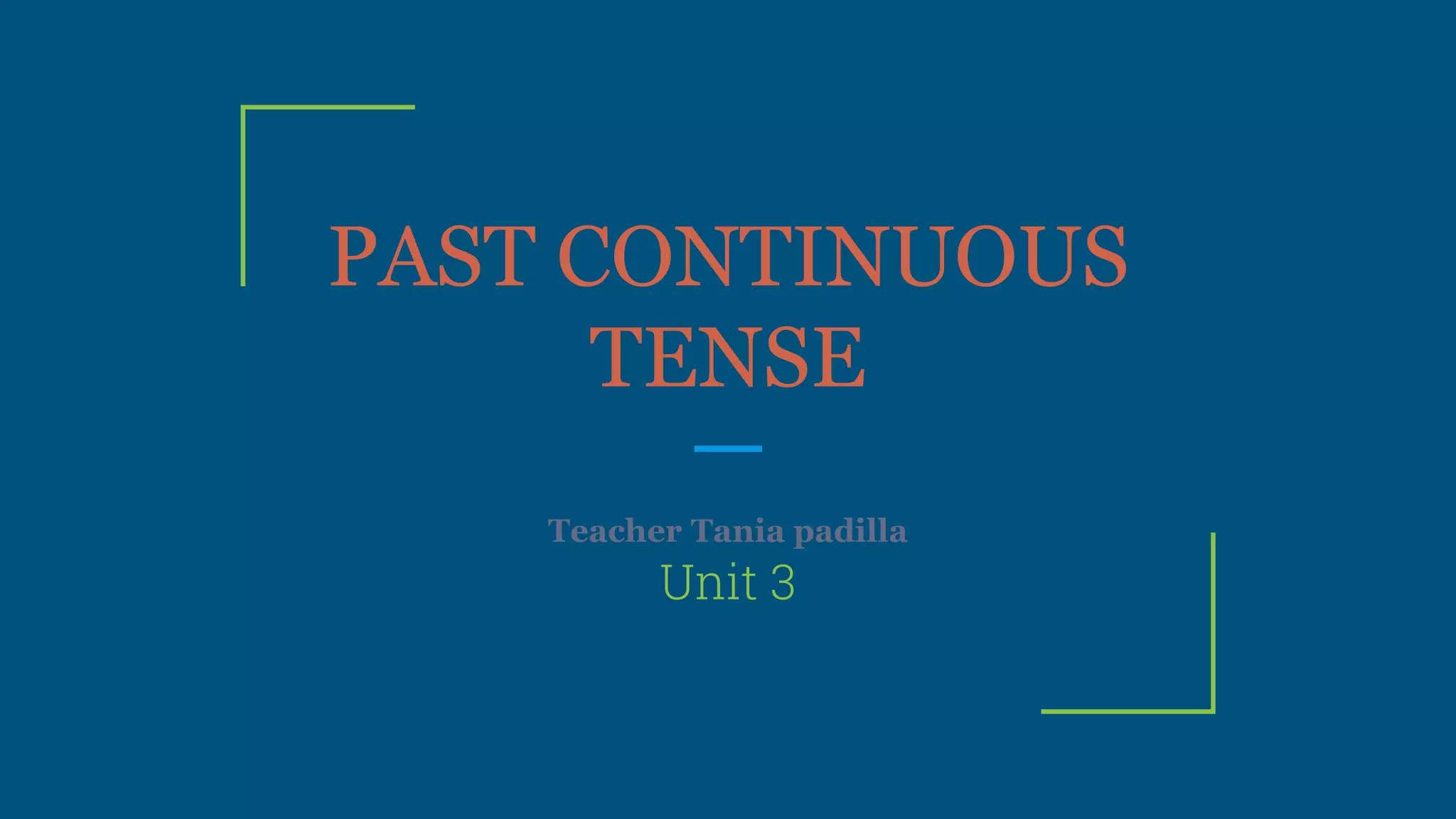 Past continuous tense | PPTX