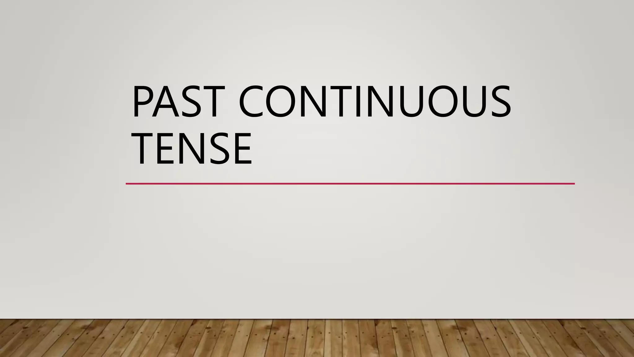 Past continuous tense.pptx