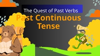 Past Continuous Tense and continuos tens | PPTX