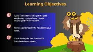 Past Continuous Tense and continuos tens | PPTX