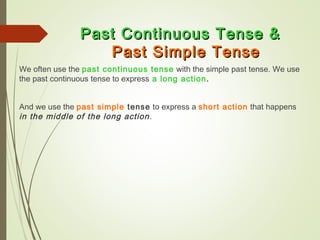 Past continuous (when & while) | PPT