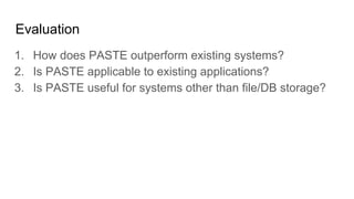 PASTE: A Network Programming Interface for Non-Volatile Main Memory | PPT