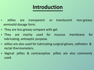 Semisolid dosage forms: Paste and Jellies | PDF