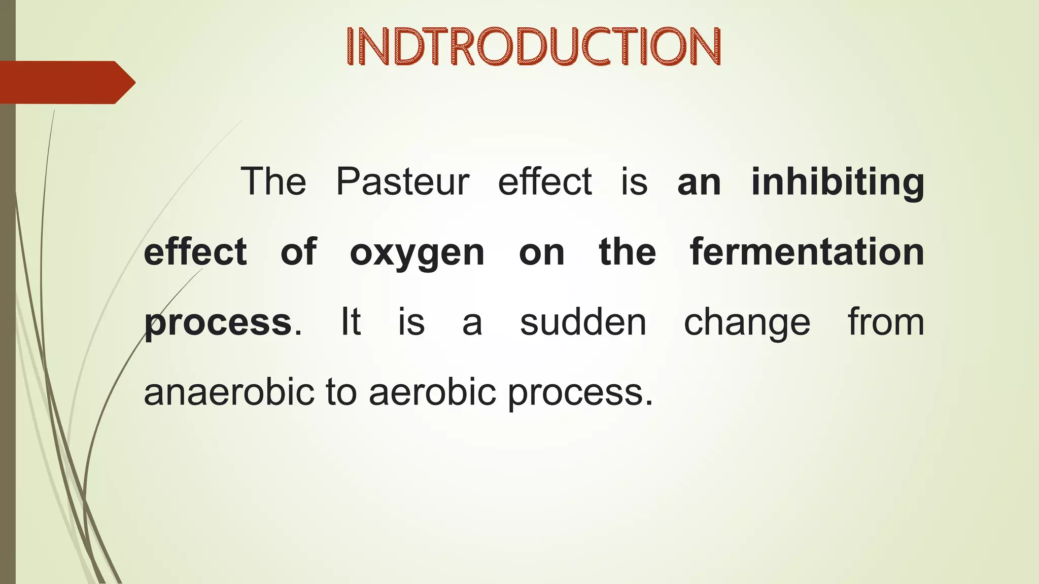 Pasteur Effect Pptx