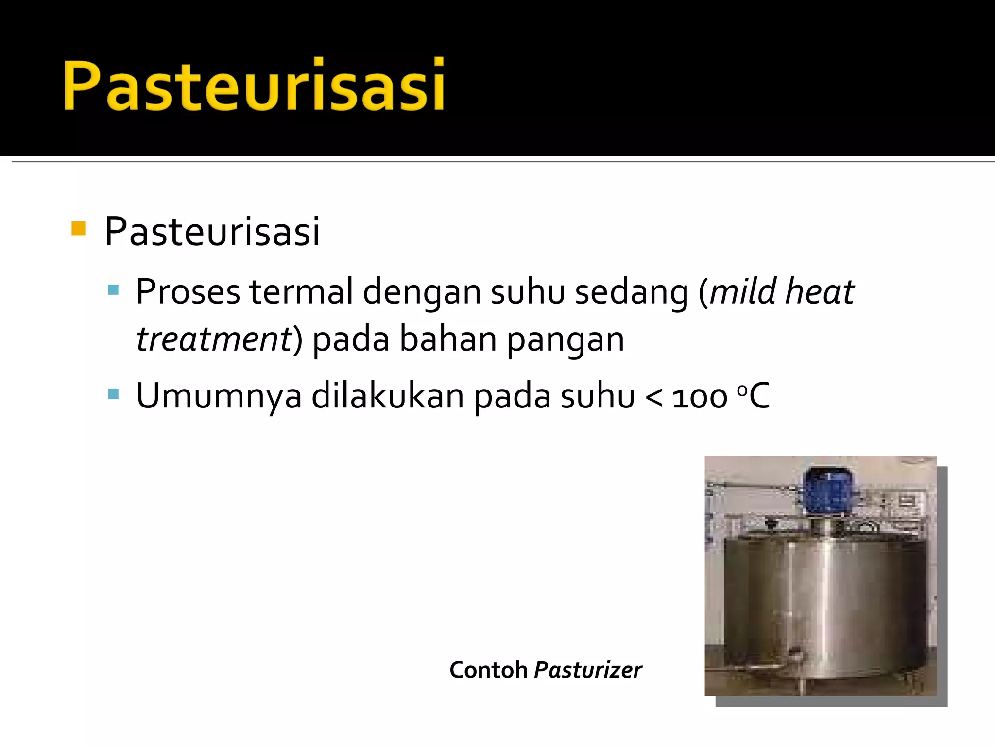 Pasteurisasi | PPT