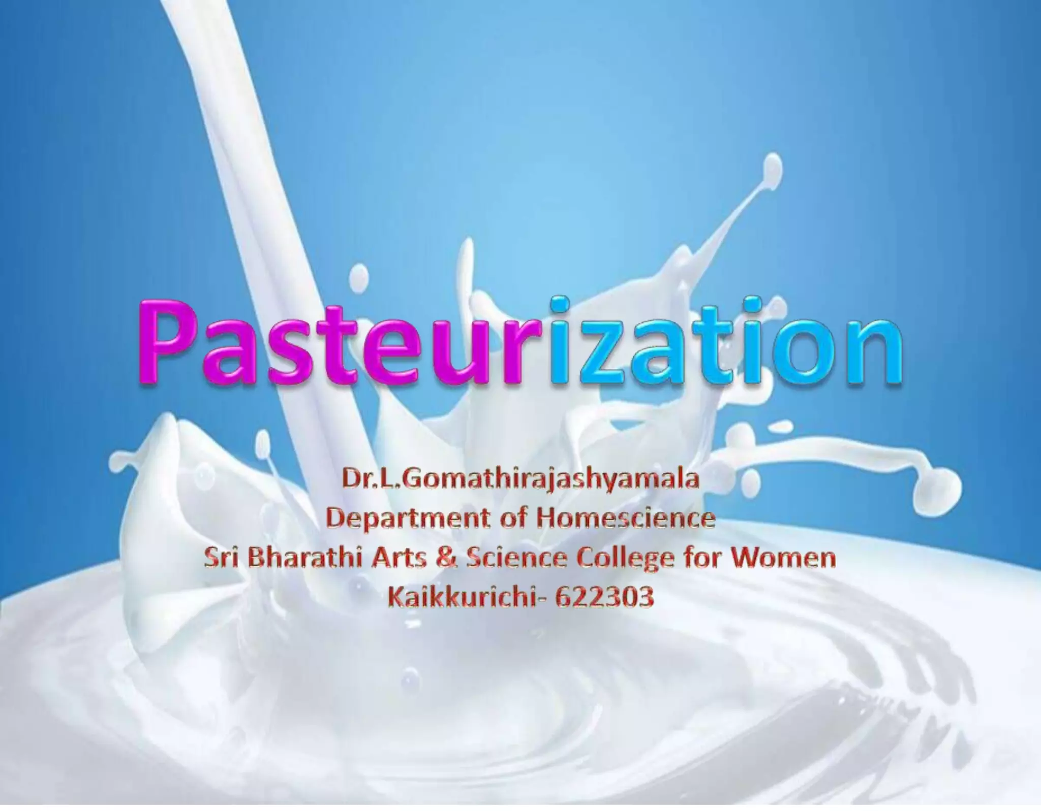 Pasteurization | PPTX