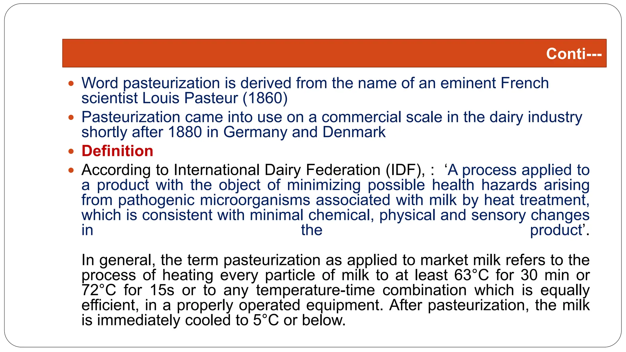 PASTEURIZATION of milk defintion and itd properties | PPTX